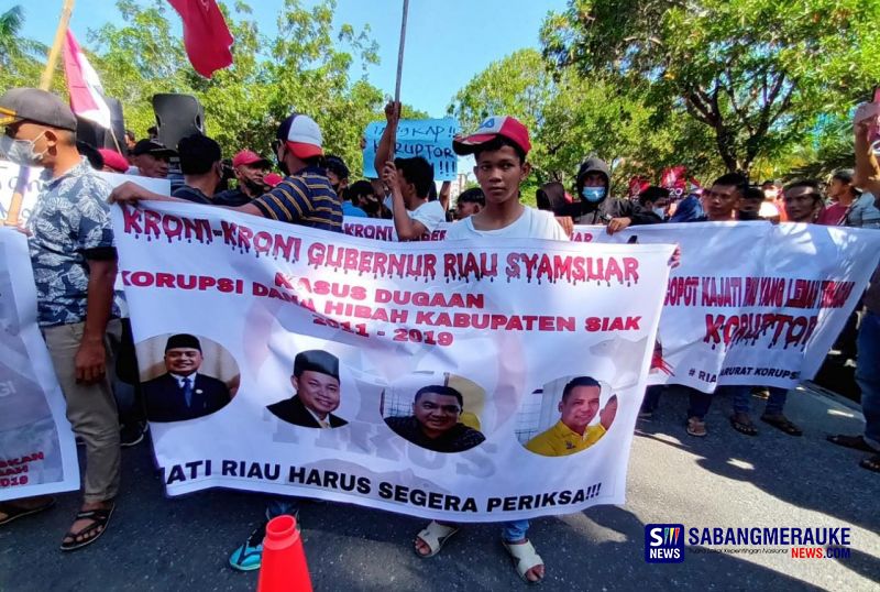 Lelet Ungkap Dugaan Korupsi Dana Hibah Siak, Demonstran: Tangkap ...
